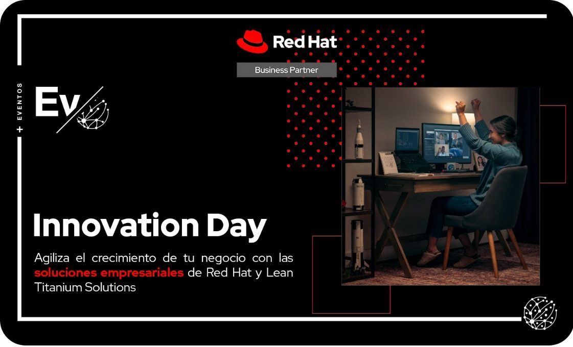 RedHat – Innovation Day – LEAN Titanium Solutions